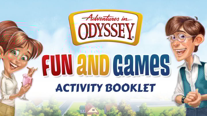Adventures in Odyssey Fun and Games Activity Booklet